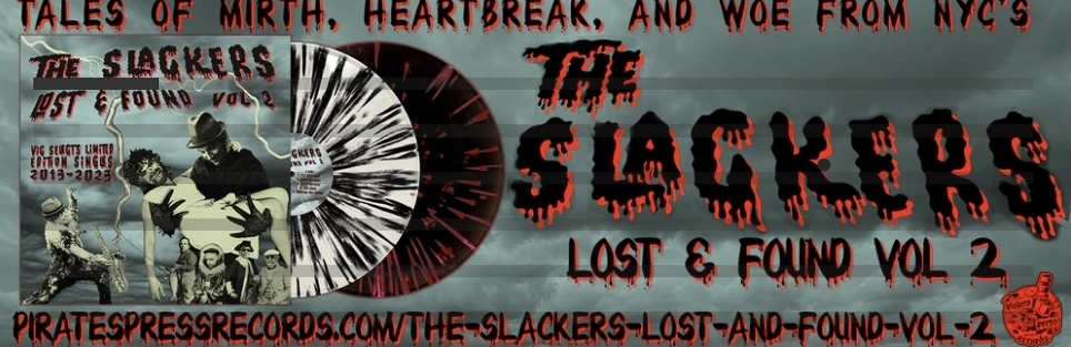 The Slackers | Rude. Reckless.